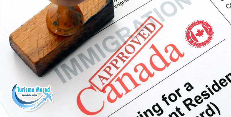 Turismo Mared - Autorización Electrónica de Viaje (eTA Canadiense)